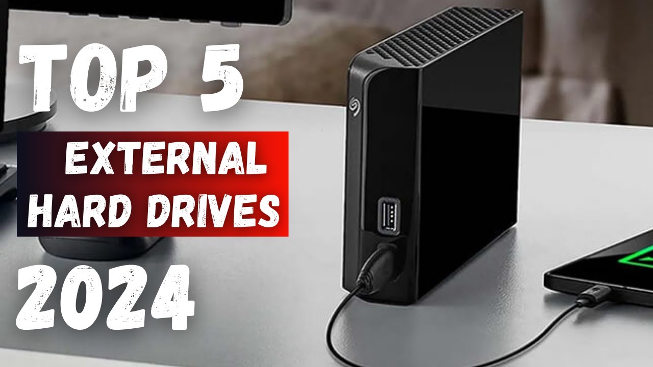 Top 5 BEST External Hard Drives In 2024:Storage Solutions - YouTube