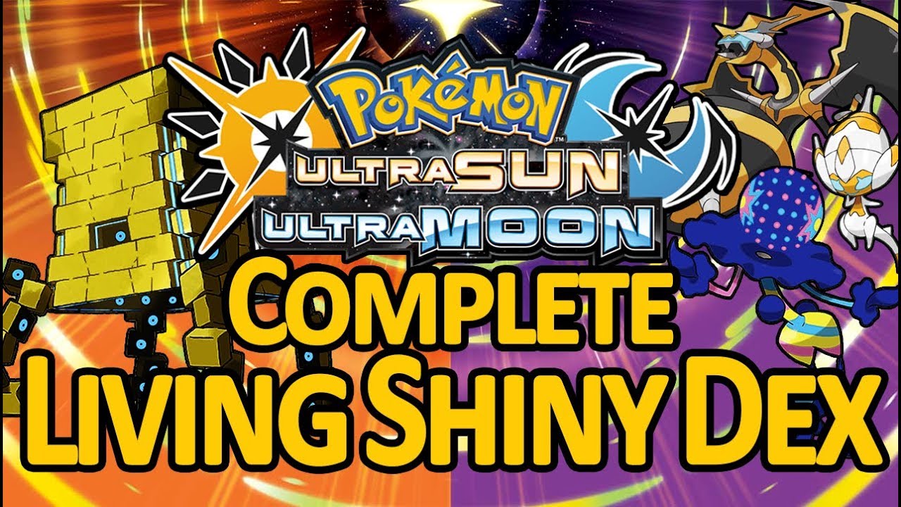 COMPLETE LIVING SHINY DEX: 802 SHINY POKEMON in Ultra Sun and Ultra ...
