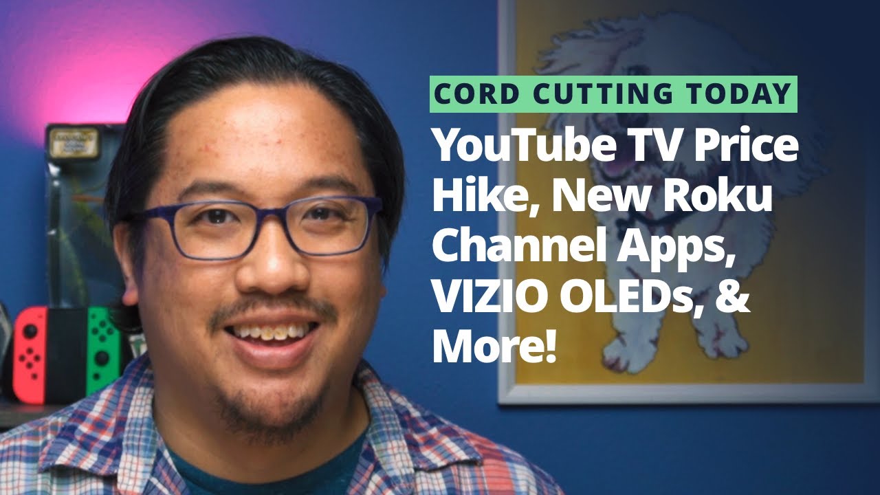 CCT Weekly Recap: Price Hikes for YouTube TV and Others — Plus New Roku ...