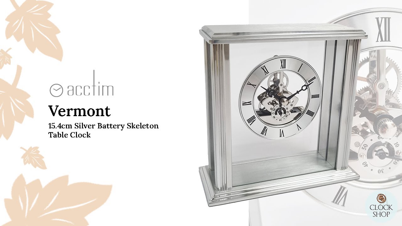 15.4cm Vermont Silver Battery Skeleton Table Clock By Acctim - YouTube
