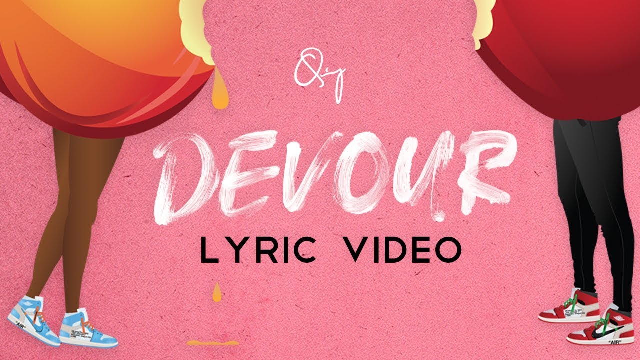 Quincy - Devour (Lyric Video) - YouTube