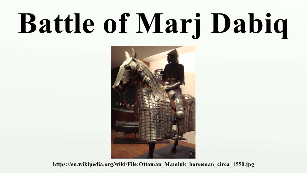 Battle of Marj Dabiq - YouTube