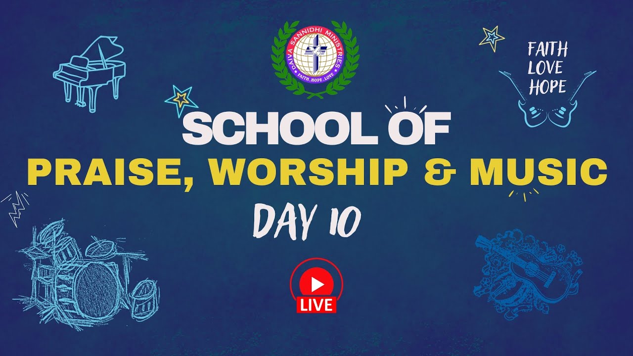 CHAPEL SERVICE LIVE 10/05/2024 || Daivasannidhi Ministries || School Of ...