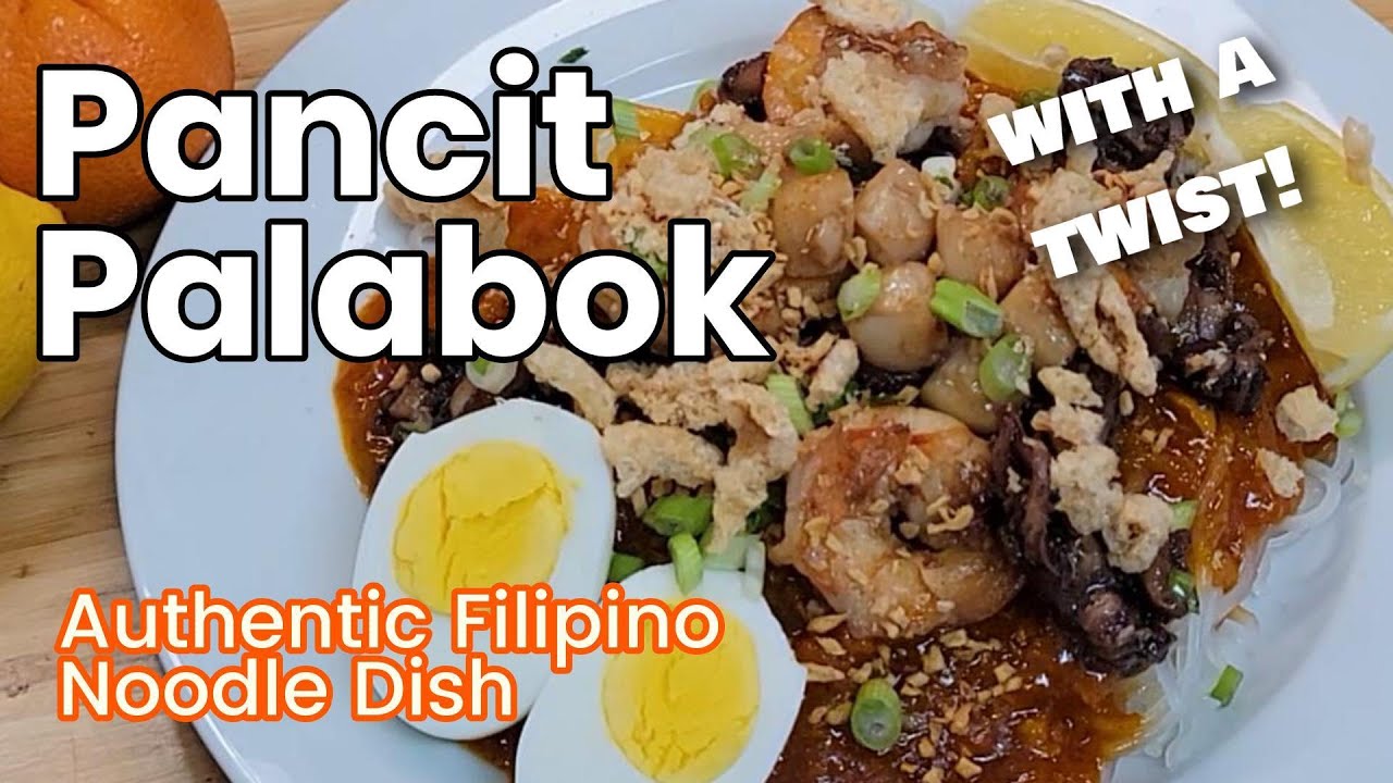 Pancit Palabok Recipe with a Twist | Filipino Noodle Dish - YouTube
