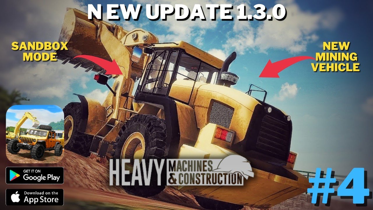 Heavy Machines & Construction - New Update v1.3.0 (Android, iOS) | # ...