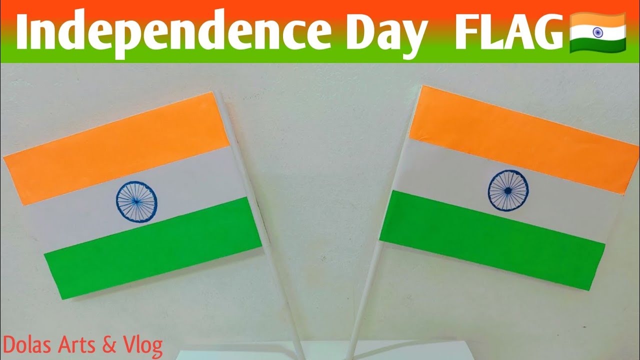 Indian Flag | Flag making using paper / Paper Craft | How to make the ...