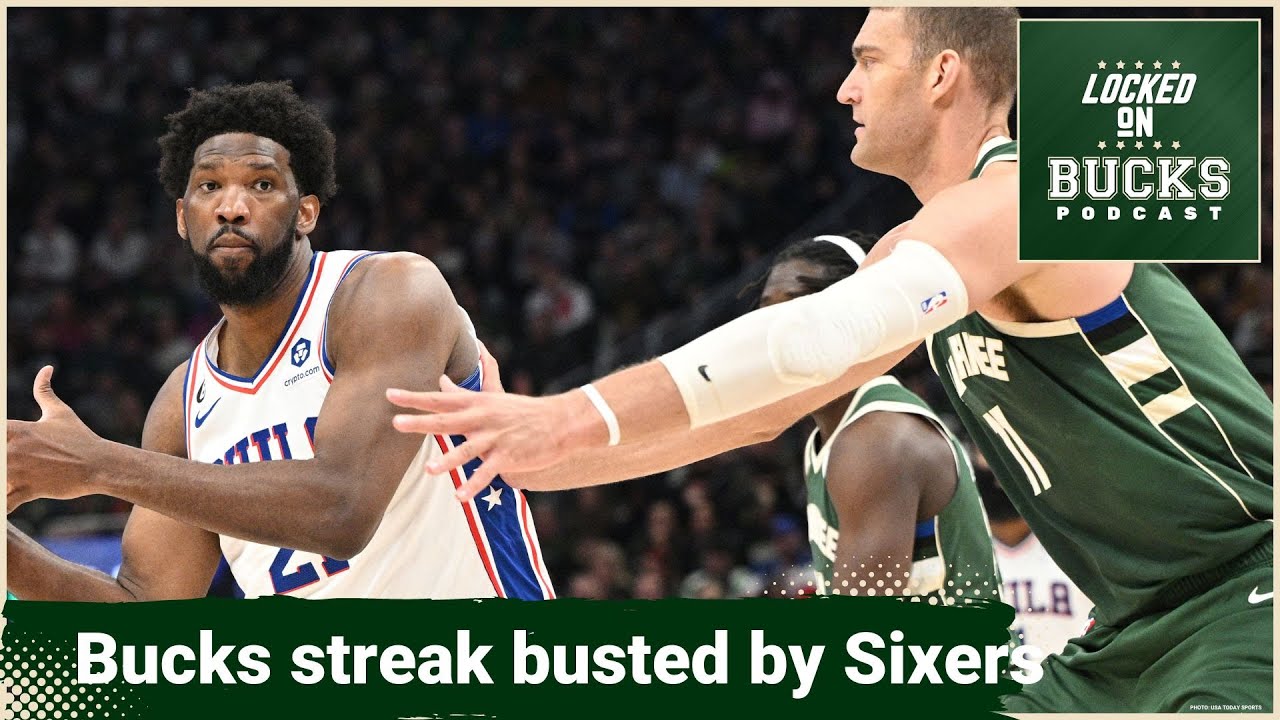Milwaukee Bucks 16-game winning streak busted by Philadelphia 76ers ...