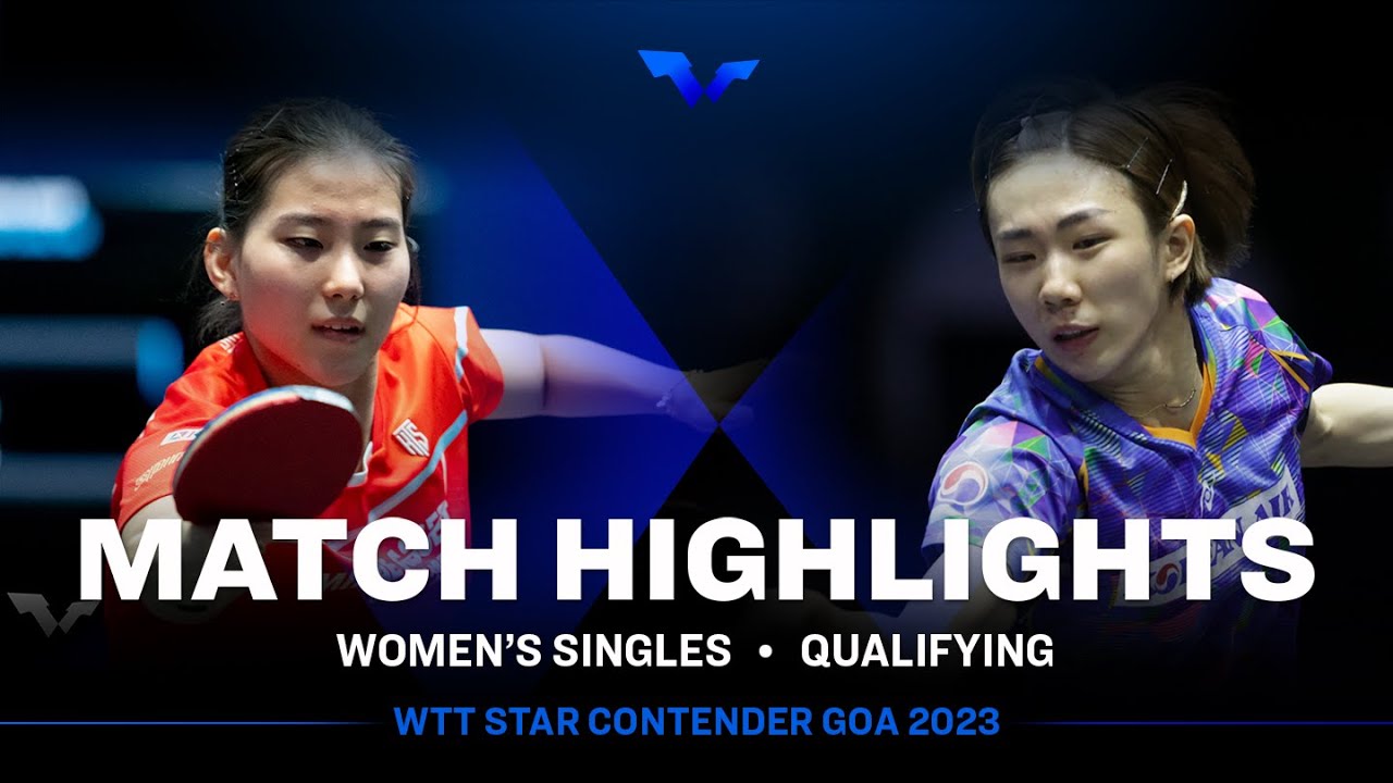 Yoon Hyobin vs Kim Hayeong | WS Qual | WTT Star Contender Goa 2023 ...