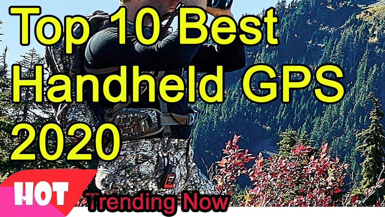 Top 10 Best Handheld GPS 2020 - Must see - YouTube
