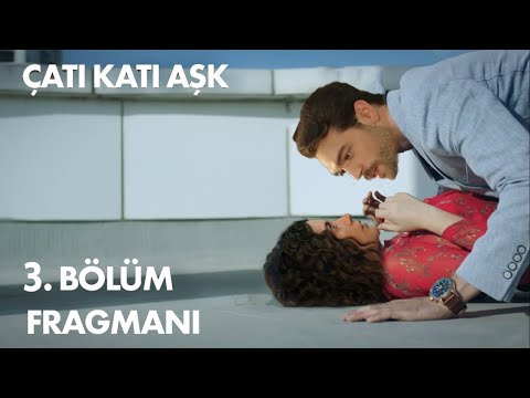 Çatı Katı Aşk 3. Bölüm Fragmanı