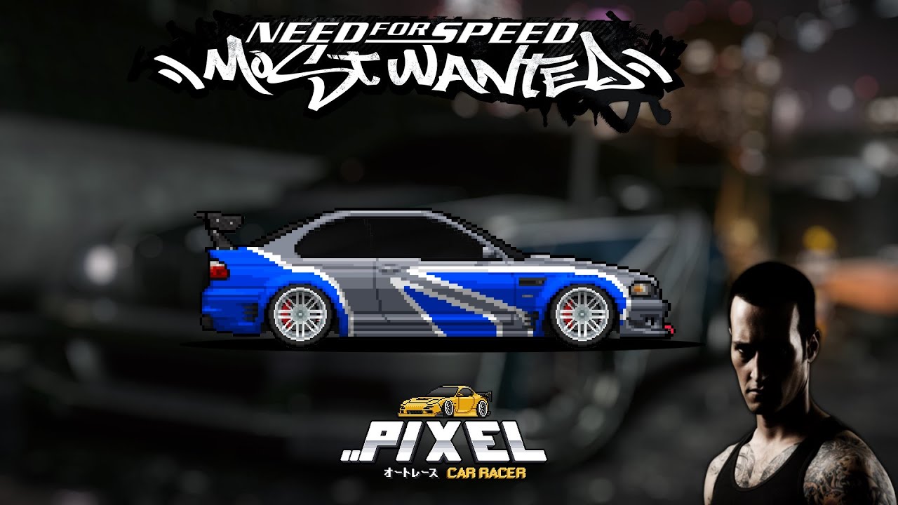 Need For Speed Most Wanted BMW M3 E46 GTR build | Pixel Car Racer - YouTube