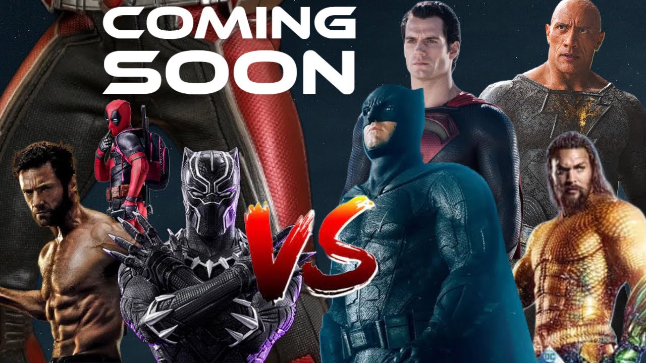 Upcoming MCU VS DCEU films - YouTube