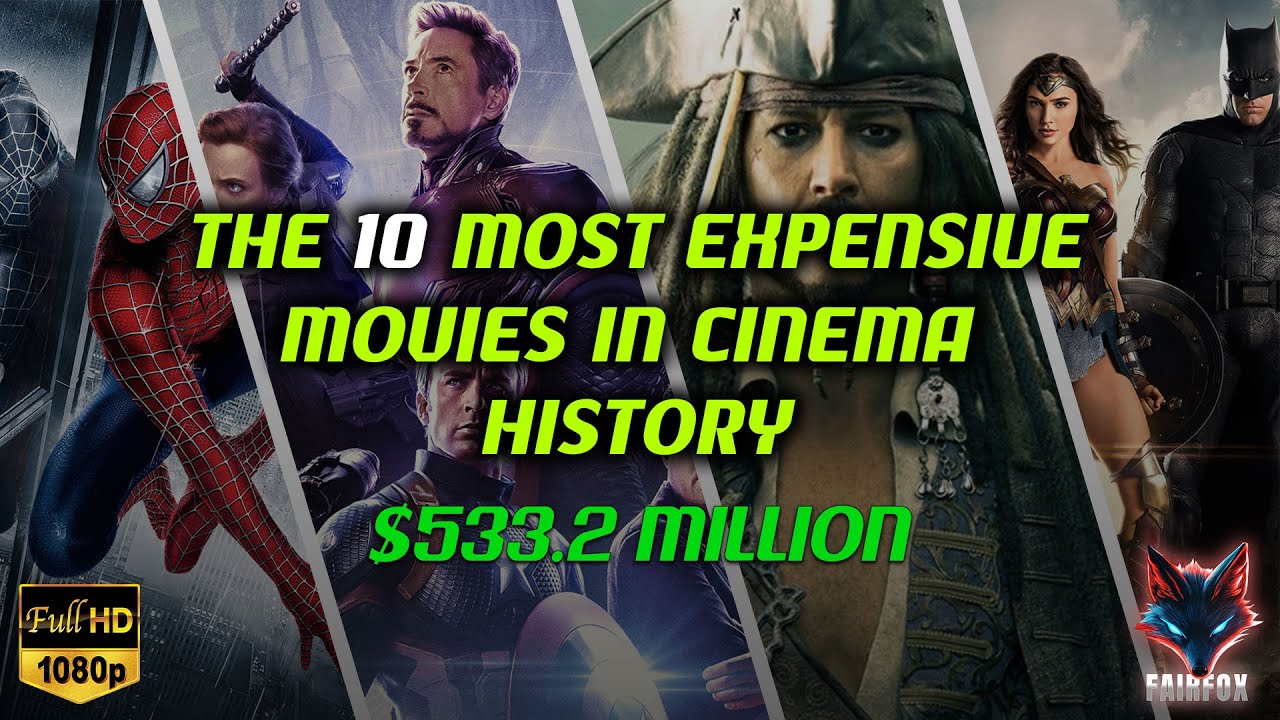 The 10 Most Expensive Movies in Cinema History - HD - YouTube