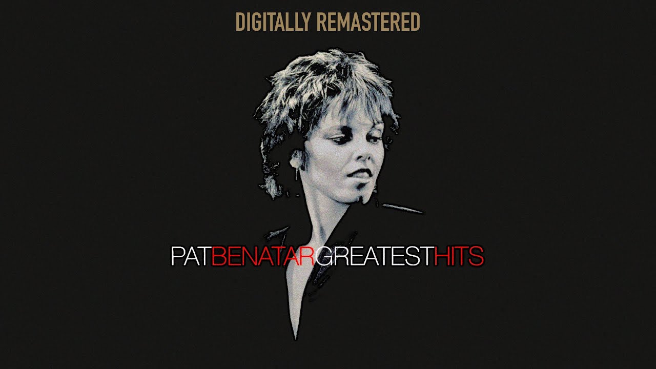 Pat Benatar - Hit Me With Your Best Shot (2005 Remastered) - YouTube