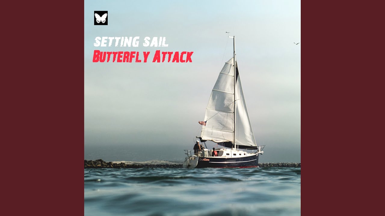 Setting Sail - YouTube