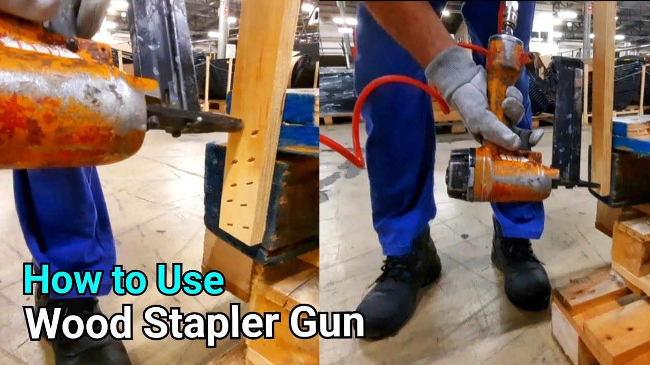 How to Use Wood Stapler Gun..🔫 | Factory Work - YouTube