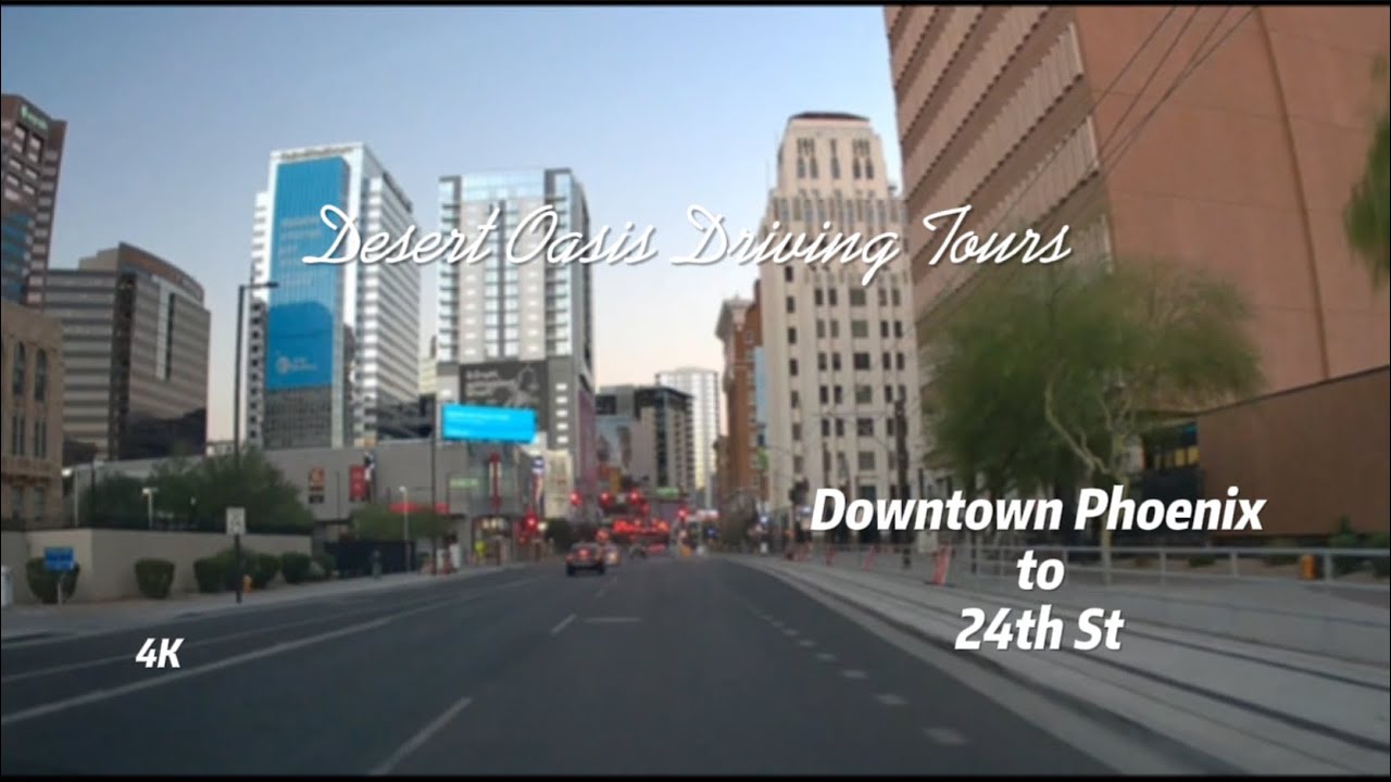 4K Roadscapes | Driving Tour | Downtown Phoenix to 24th St. - YouTube