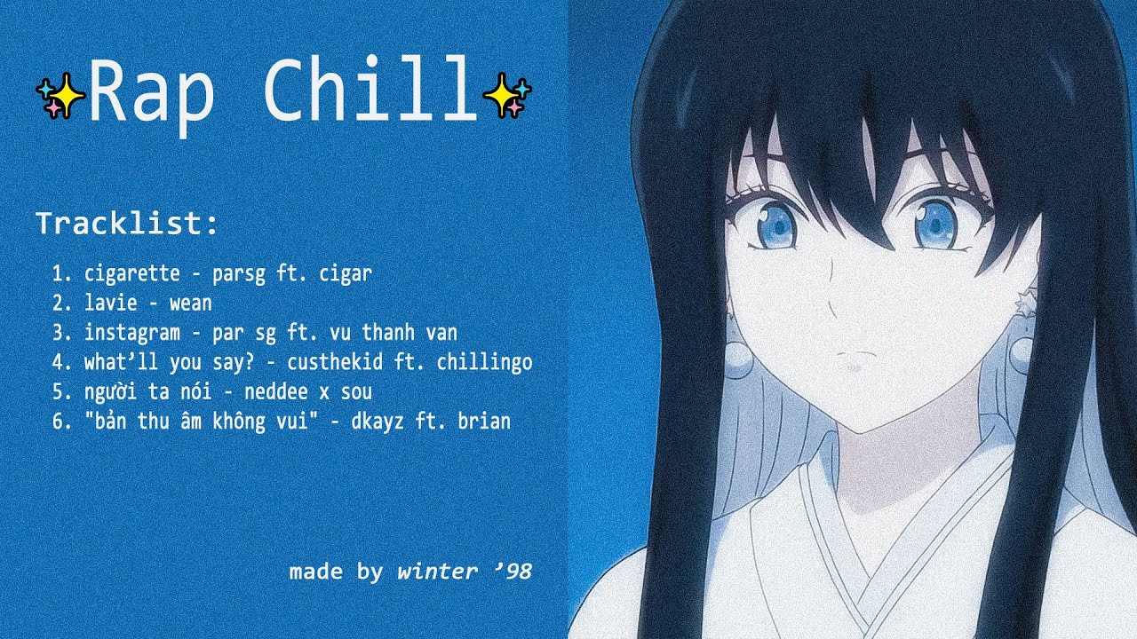 hôm nay lạnh quá, em đã mặc ấm chưa? // lofi rap chill 2023 by winter '98 - YouTube