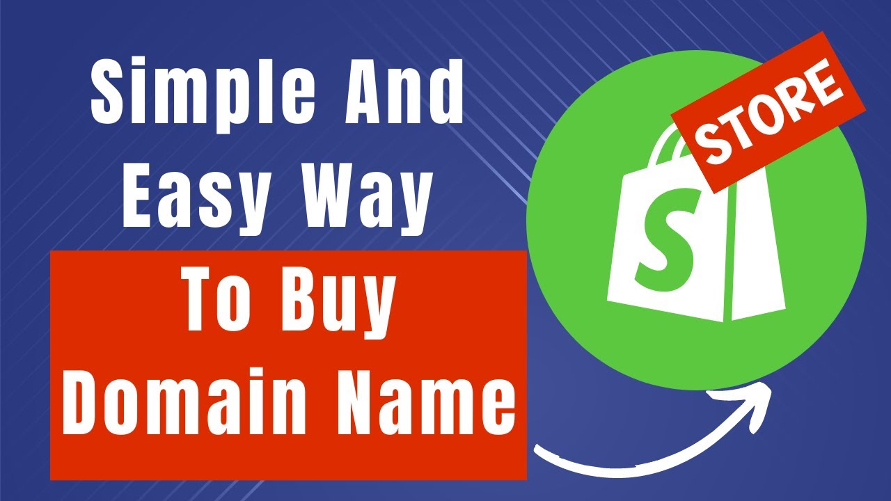 How To Buy a Domain Name For Your Store Shopify (A Comprehensive Guide ...