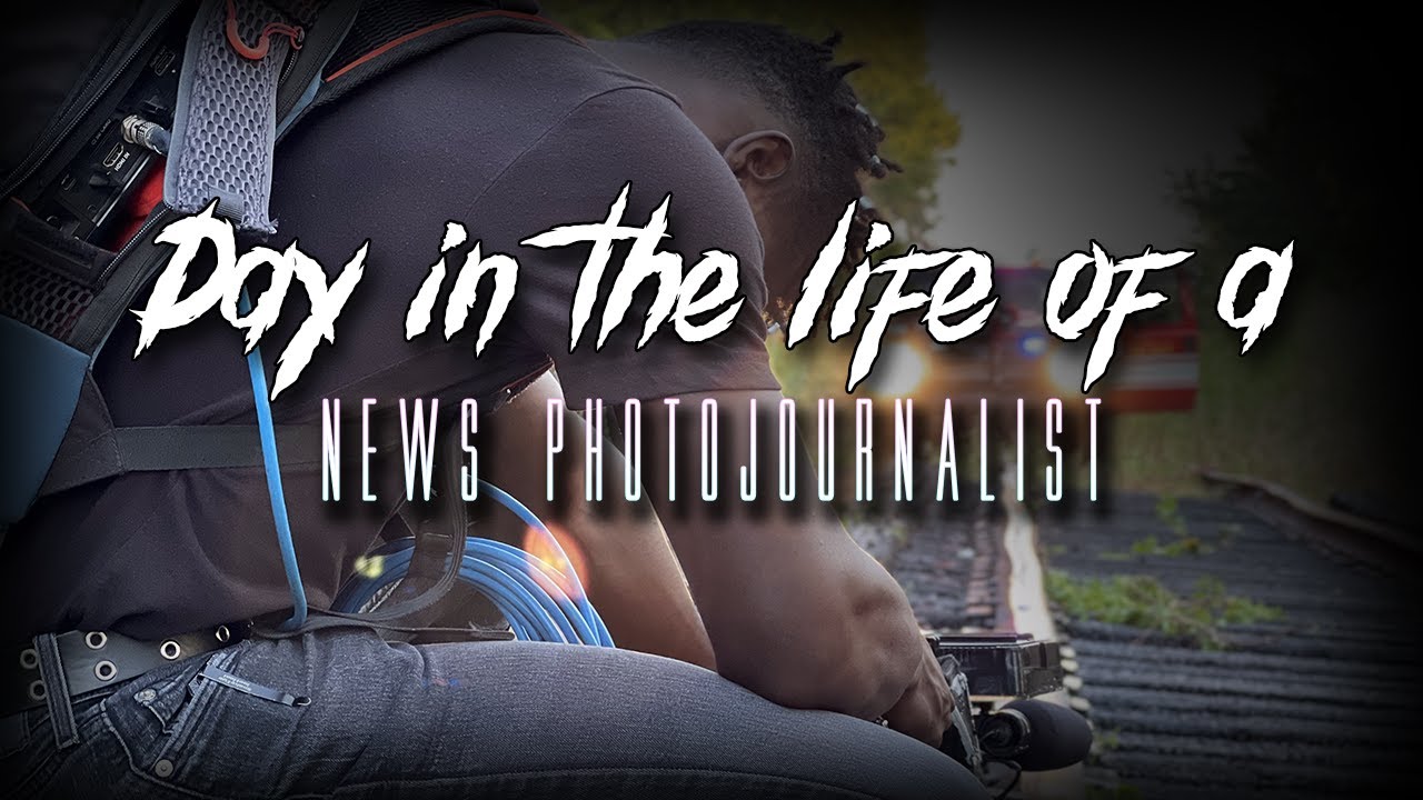 What a Day in the Life of a News Photojournalist Looks Like - YouTube