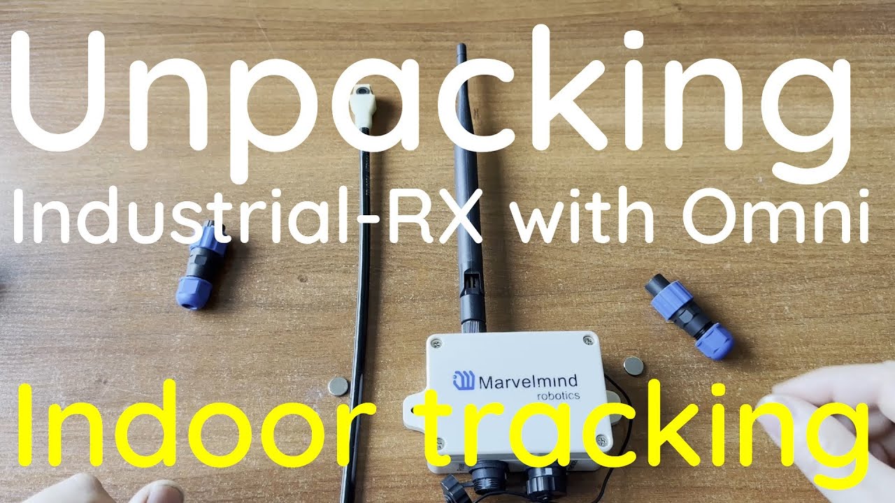 Unpacking Industrial-RX with Omni - mobile beacon (tag) for precise ...