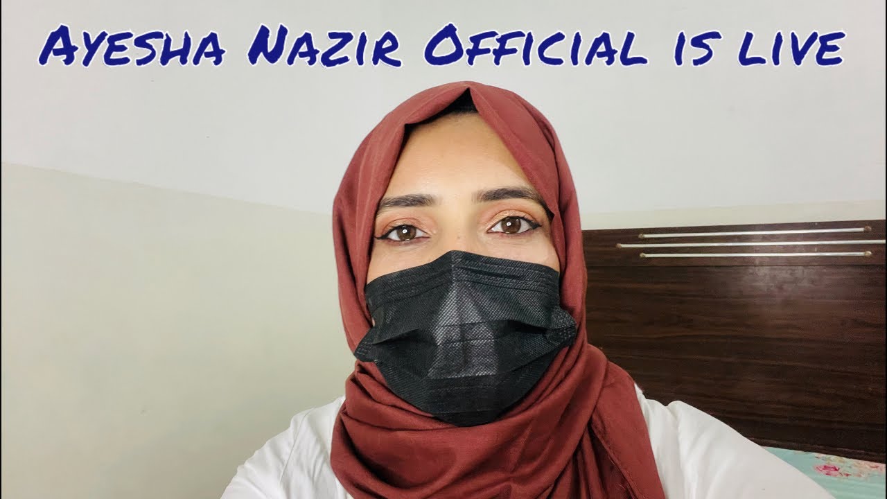 Ayesha Nazir Official is live - YouTube