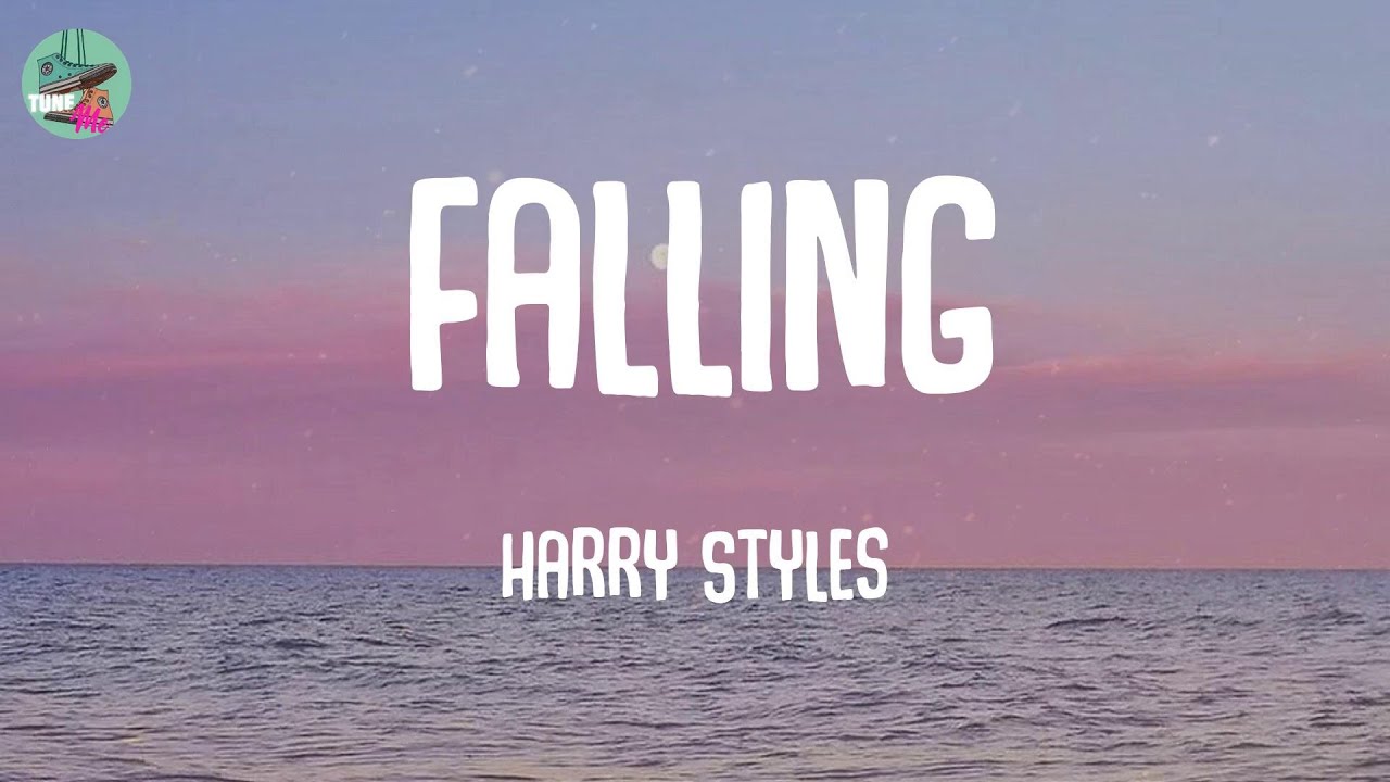Falling - Harry Styles (Lyrics) - YouTube