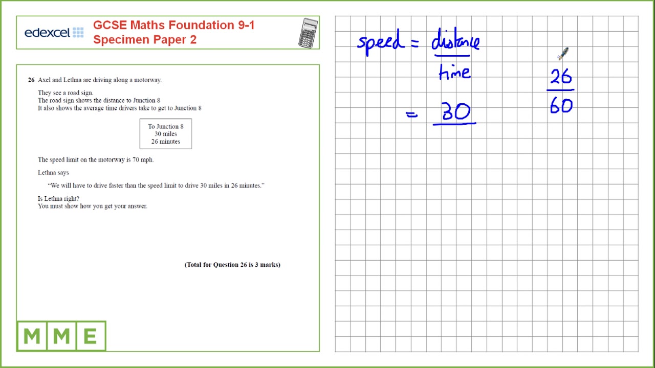 GCSE Maths EDEXCEL Foundation Specimen Paper 2 Q26 Speed Distance Time ...