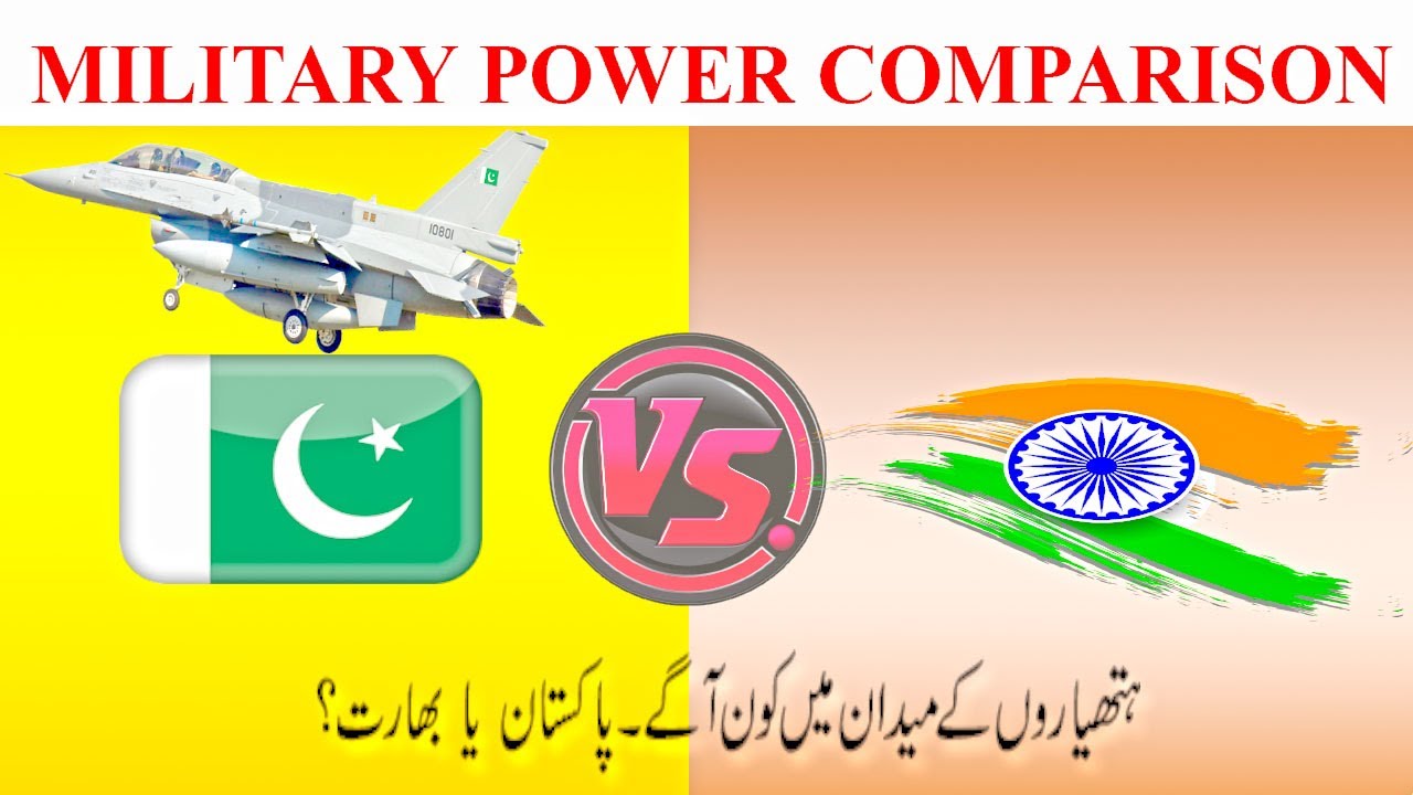India Vs Pakistan Military Power Comparison 2020 | Pakistan vs India ...