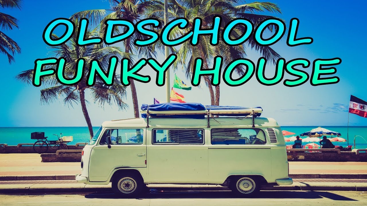 Oldschool Funky House Mix - YouTube
