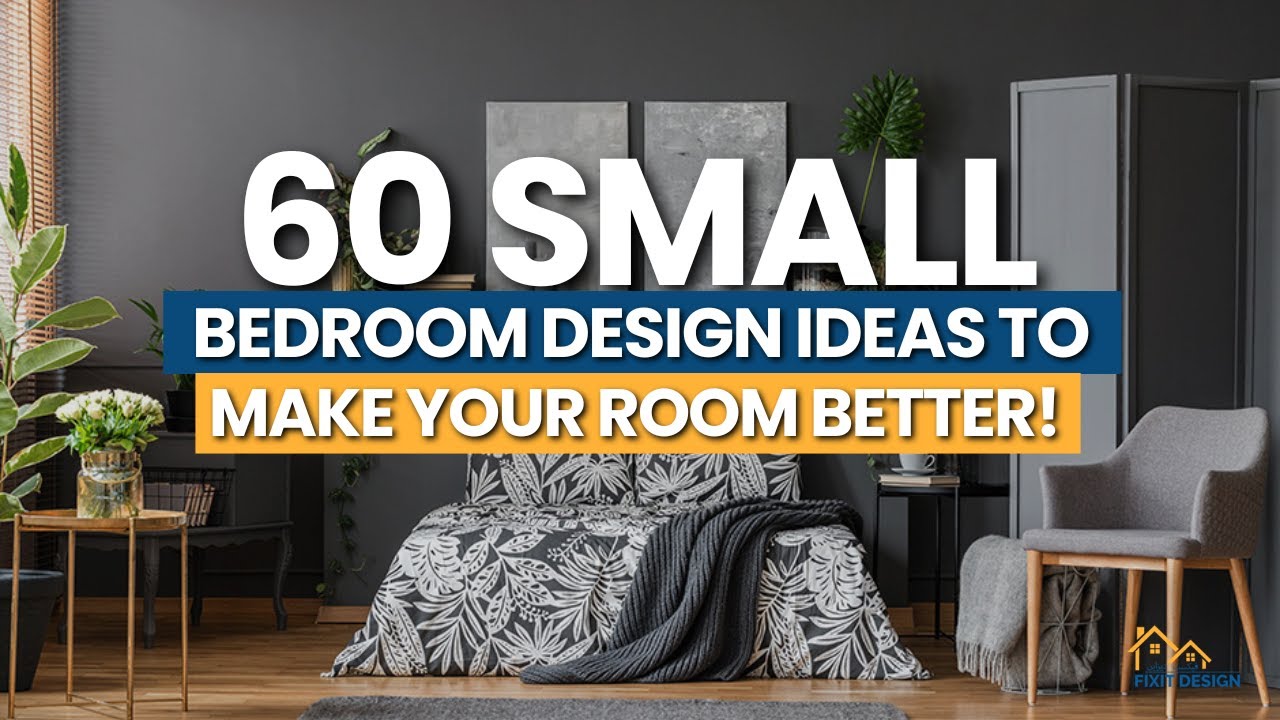 60 Small Bedroom Design Ideas To Make Your Room Better | Room Decor ...