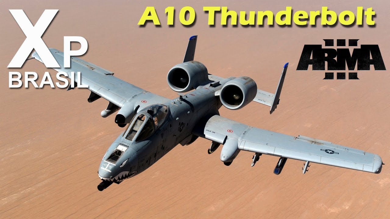 Arma 3 - Voando com A10 Thunderbolt - YouTube