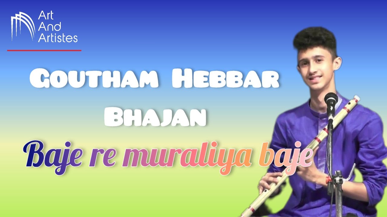 Today's upload | Flute (in Hindustani style) Genre | a Bhajan "Baje re ...