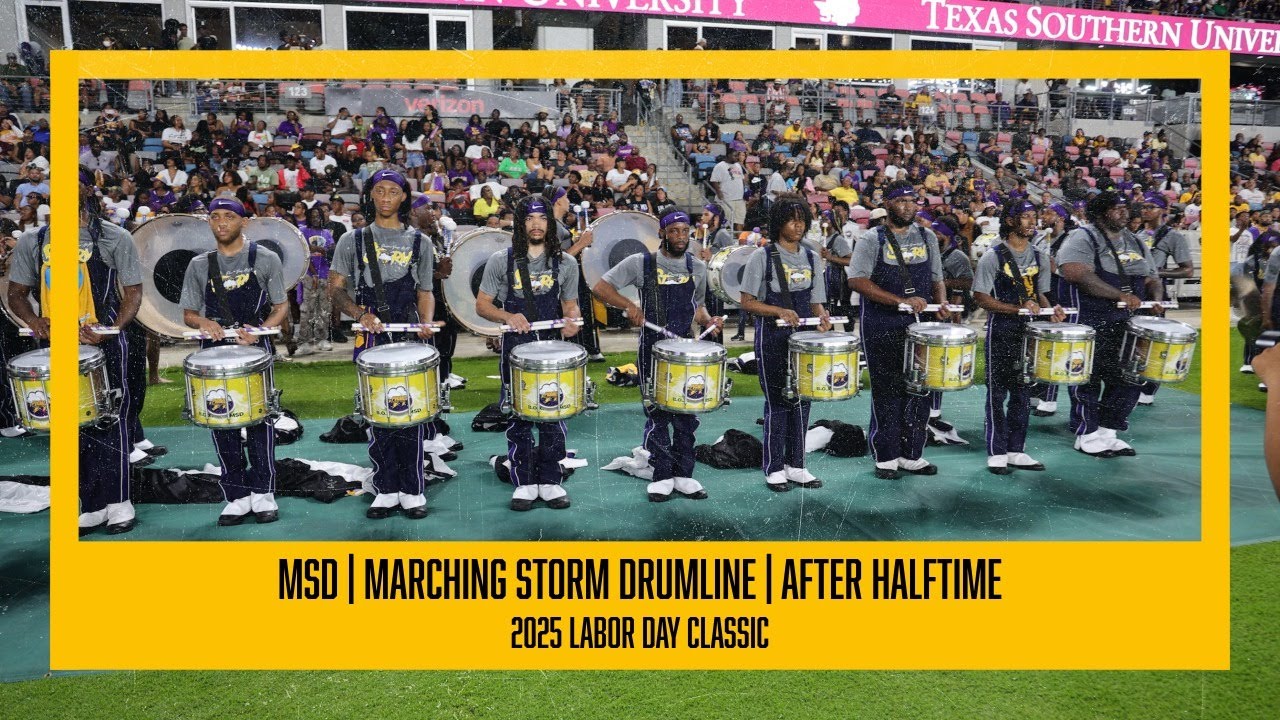MSD | Marching Storm Drumline | After Halftime vs TXSU at 2025 Labor ...