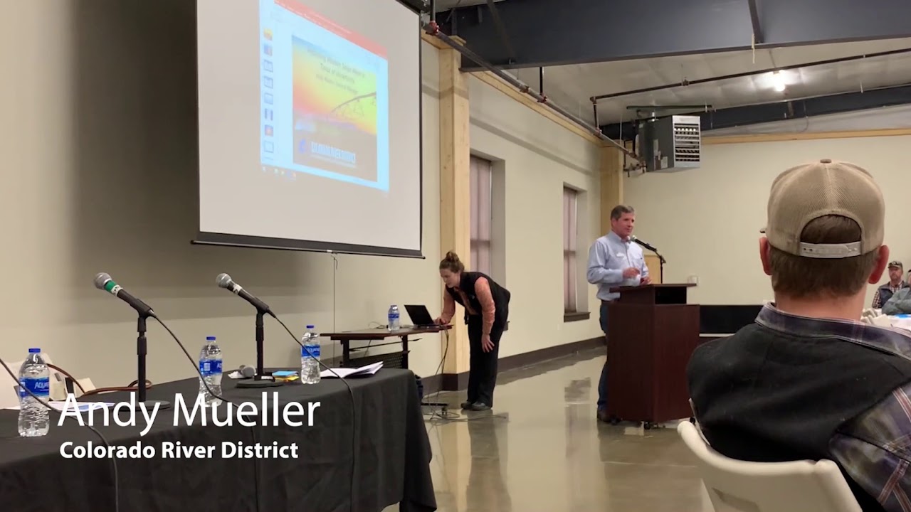 2019 West Slope Water Summit Andy Mueller at the Montrose County Event ...