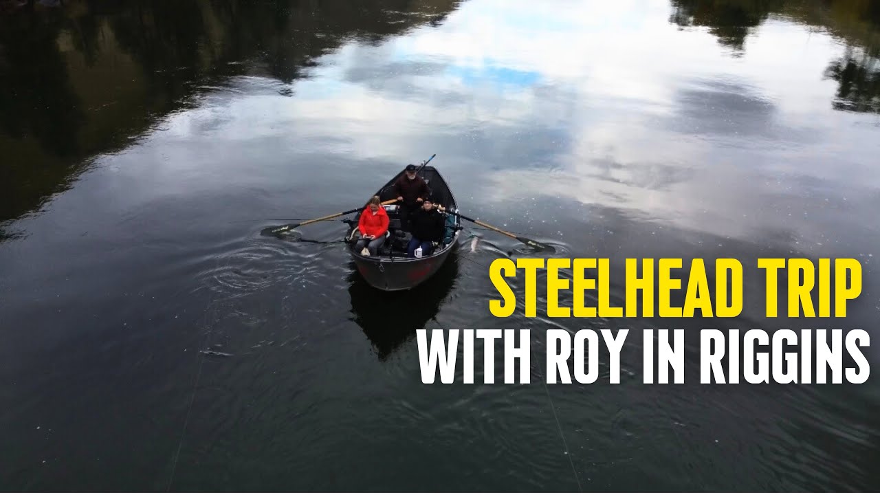 Steelhead Trip With Roy In Riggins - YouTube