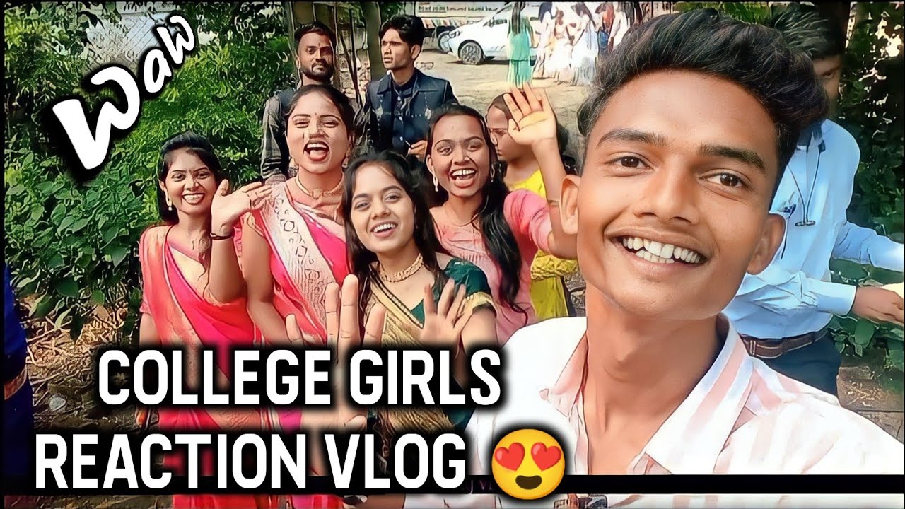College Girls Reaction Video 😍 || RJ VlOGGER || College Girls Prank ...