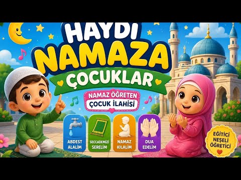 🤲Namaz Öğreten Çocuk İlahisi🤲Eğitici Çocuk İlahisi