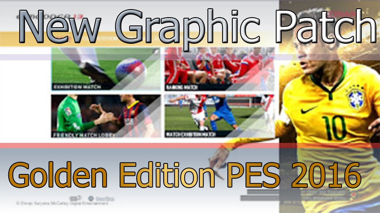 PES 2013 | New Graphic Patch Golden Editon · PES 2016 for PES 2013 · HD ...