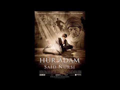 Hür Adam Said Nursi Film Müzikleri - Hür Adam - Yıldıray Gürgen & Tevfik Akbaşlı