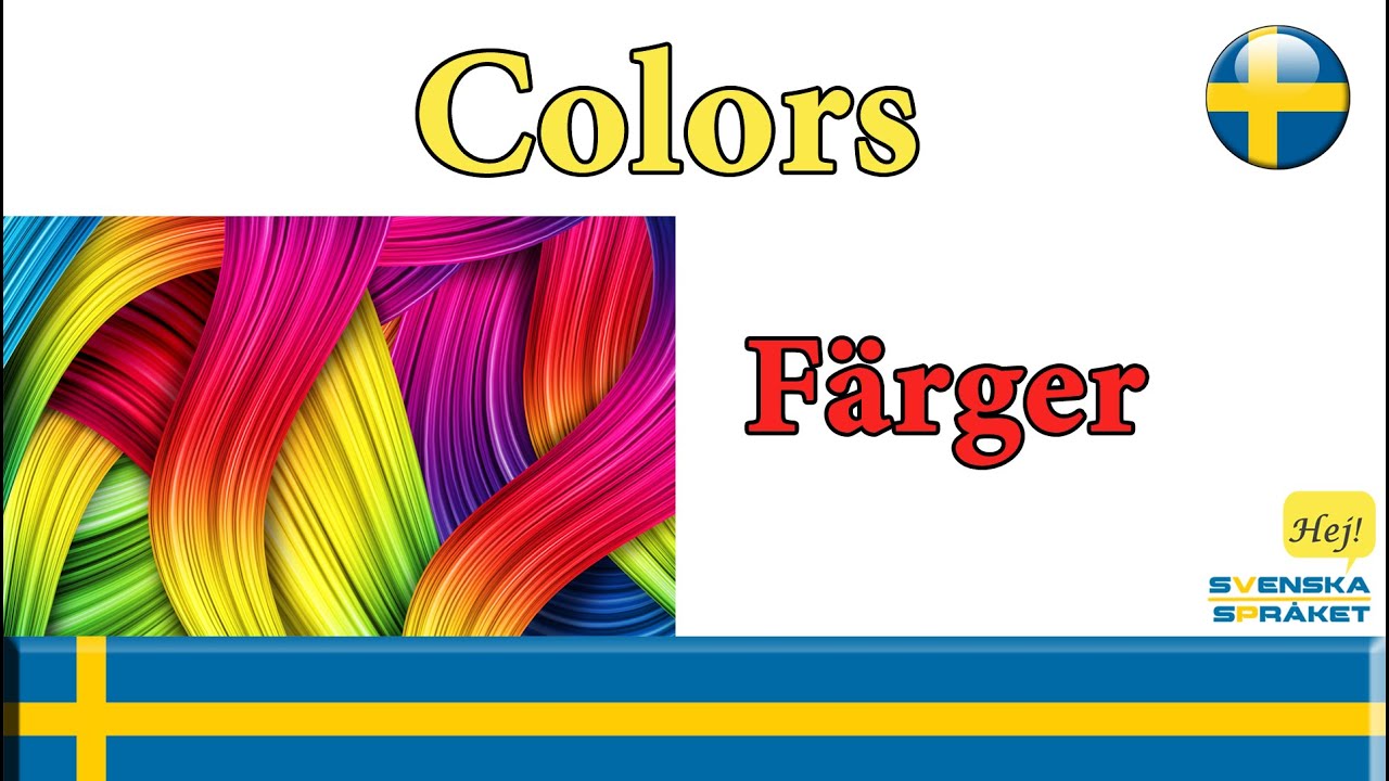 Learn Languages- learn swedish Colors - Färger - YouTube