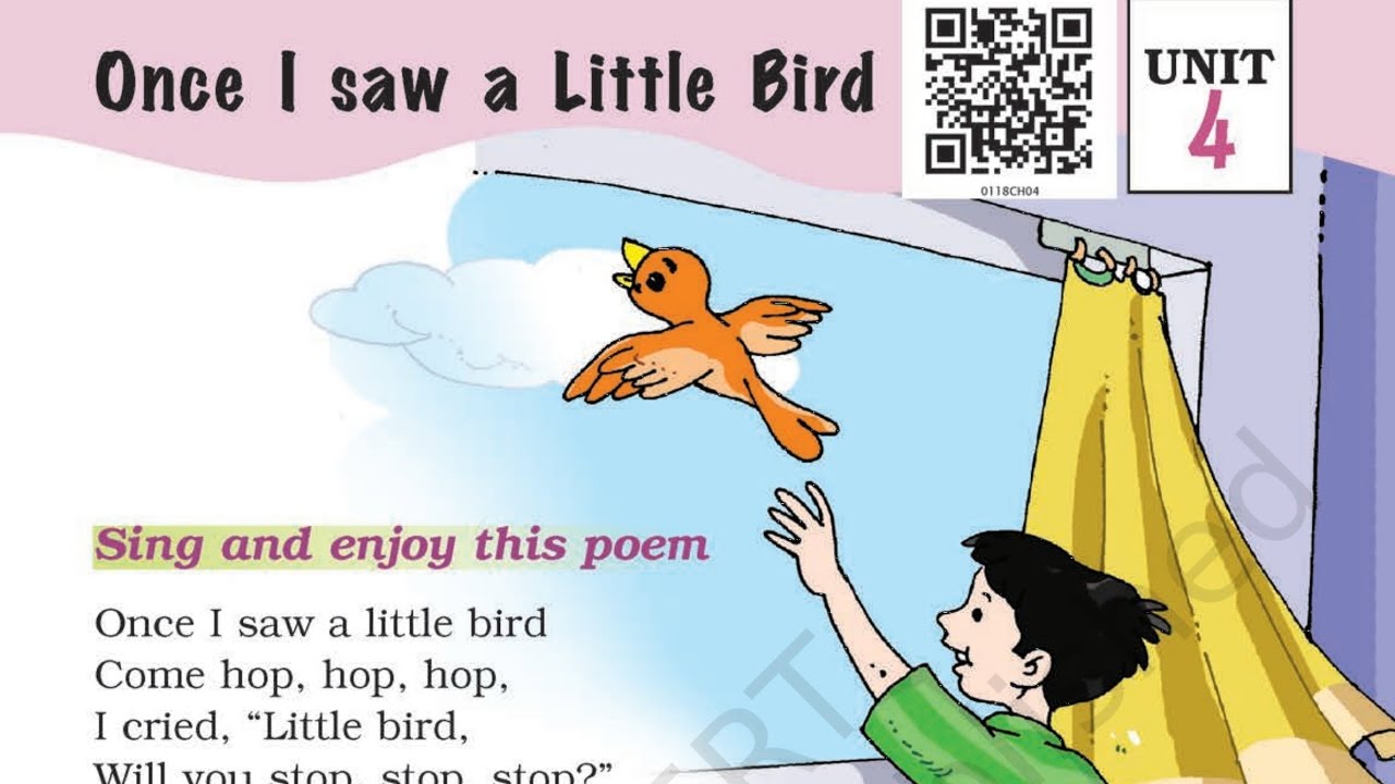 Class 1 | English poem | ONCE I SAW A LITTLE BIRD | CBSC | NCERT | STD ...