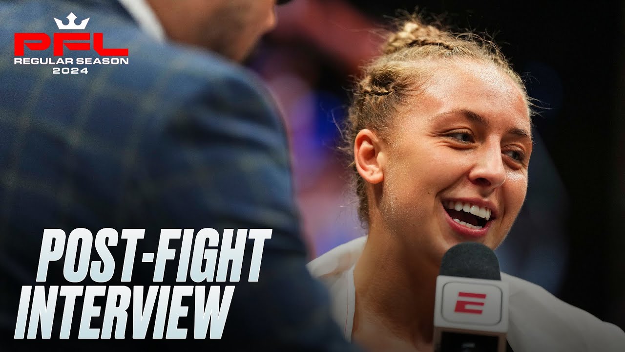 Dakota Ditcheva Post-Fight Interview | 2024 PFL Regular Season - YouTube