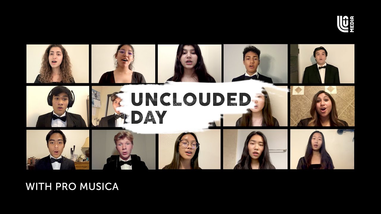 Unclouded Day with Pro Musica - YouTube
