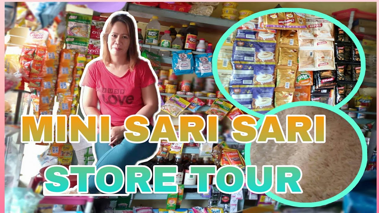 ANG AKING MUNTING TINDAHAN | MINI SARI SARI STORE TOUR ...