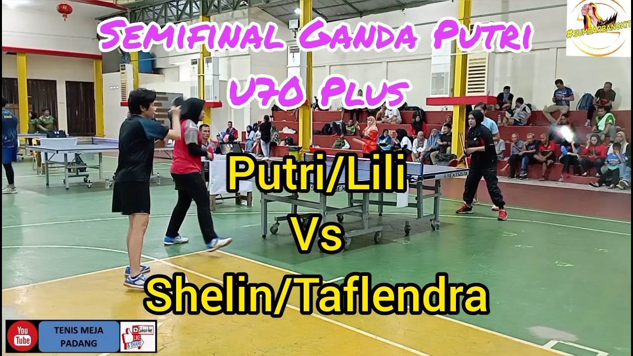 PUTRI/LILI vs SHELIN/TAFLENDRA | Semifinal Ganda Putri U70 Plus ...