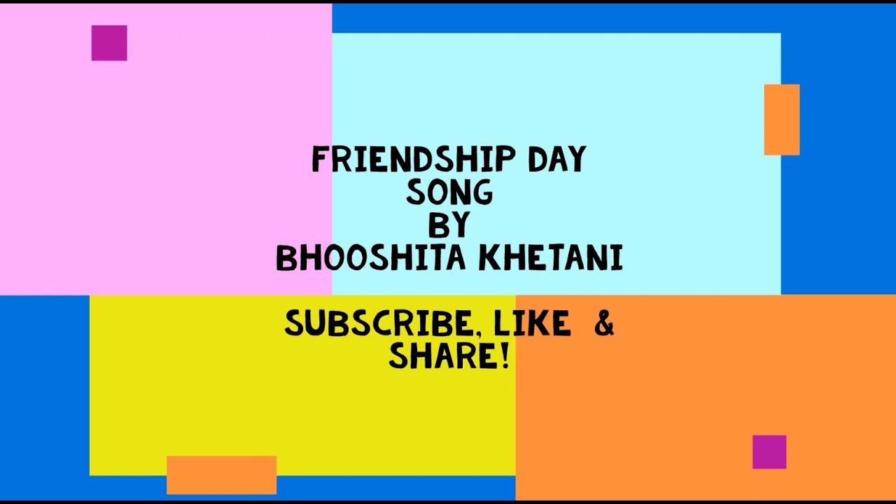 Friendship Day Song For Kids - YouTube