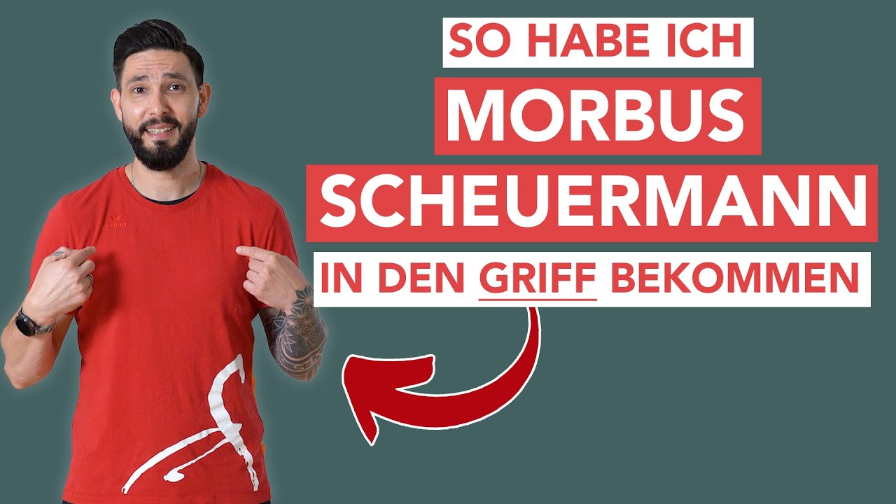 So lebe ich Schmerzfrei mit Morbus Scheuermann - YouTube