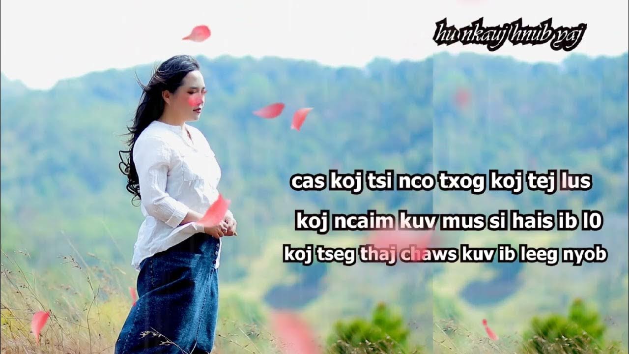 lub ntuj los nag xuj xuav cover nkawm muas hu nkauj hnub yaj - YouTube