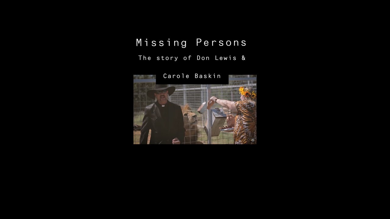 Missing Persons: The story of Don Lewis & Carole Baskin - YouTube